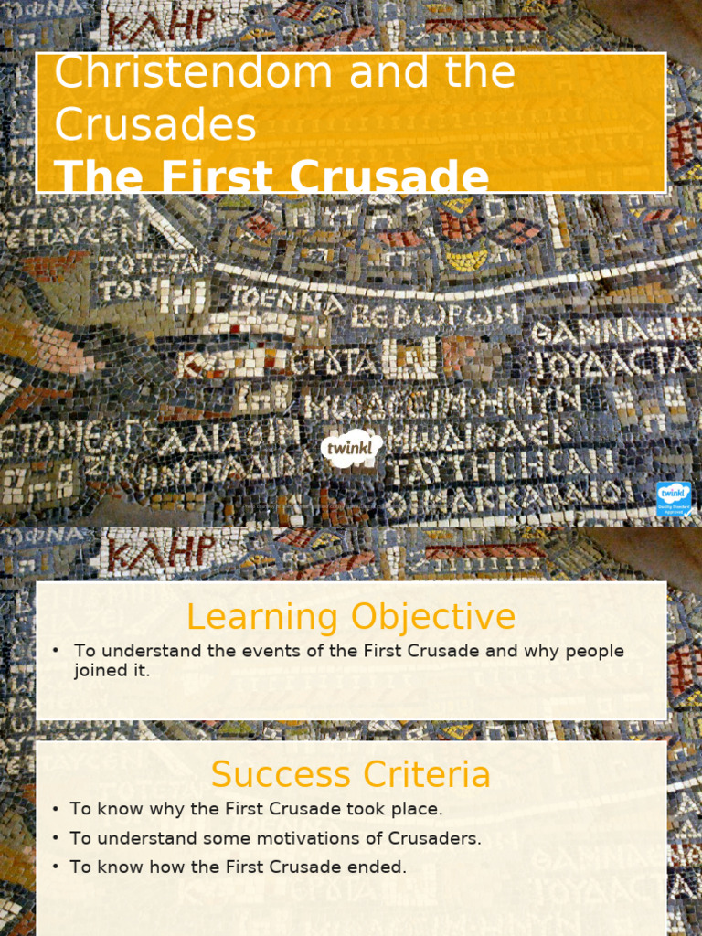 The First Crusade - PowerPoint | PDF | Crusades | Middle Ages