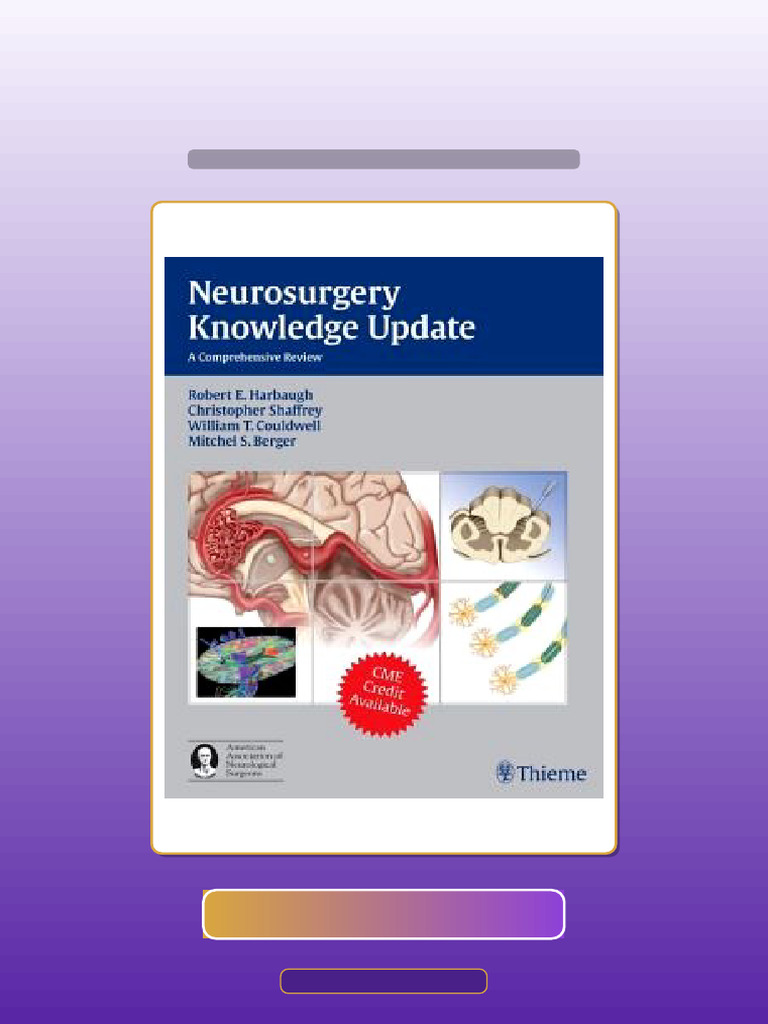 Neurosurgery Knowledge Update A Comprehensive Review Ebook and TestBank ...