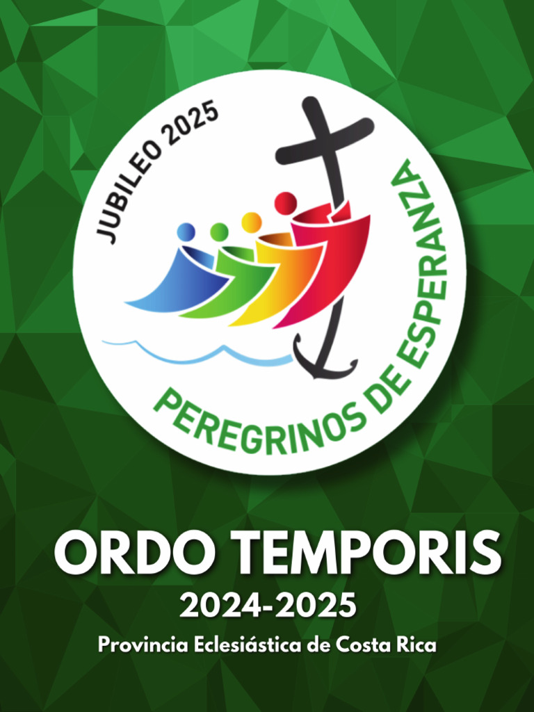 Ordo Temporis 2024-2025: Liturgia y Fe | PDF | Año litúrgico | Pascua ...