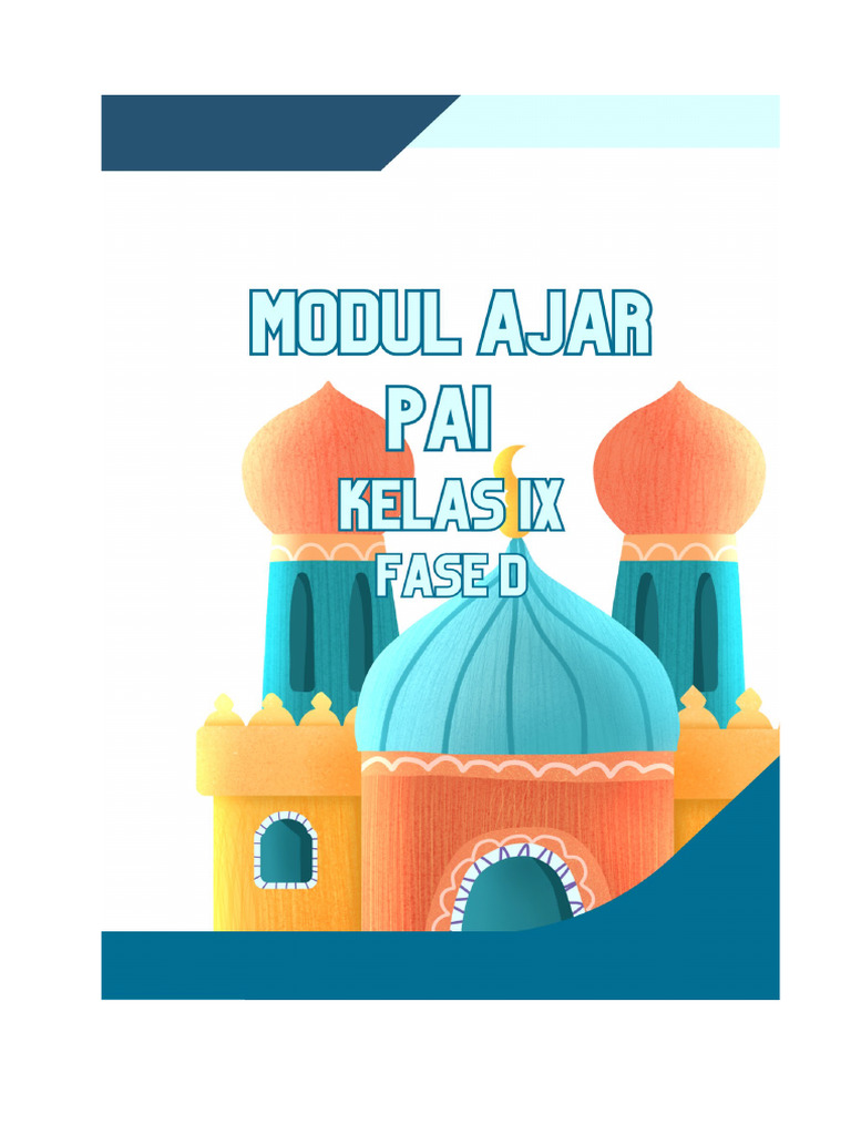 Modul Ajar PAI Kelas IX Kurikulum Merdeka | PDF