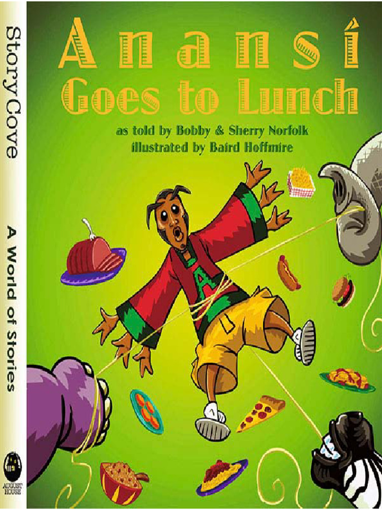 Anansi Goes To Lunch | PDF | Anansi | Lunch