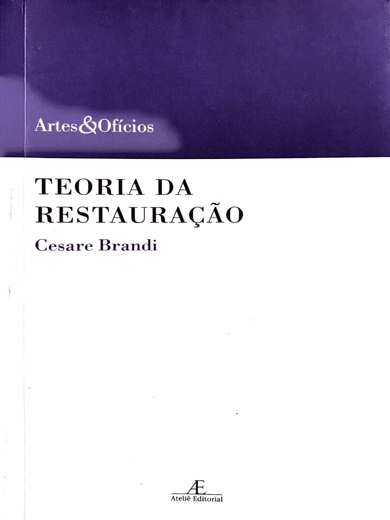 Cesare Brandi - Teoria Da Restauração PT | PDF