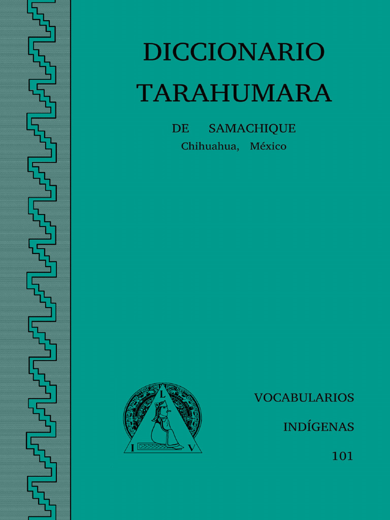 Diccionario Tarahumara de Samachique | PDF