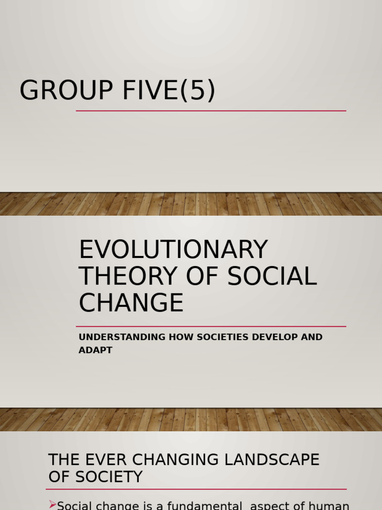 Evolutionary Theory of Social Change | PDF | Evolution | Society
