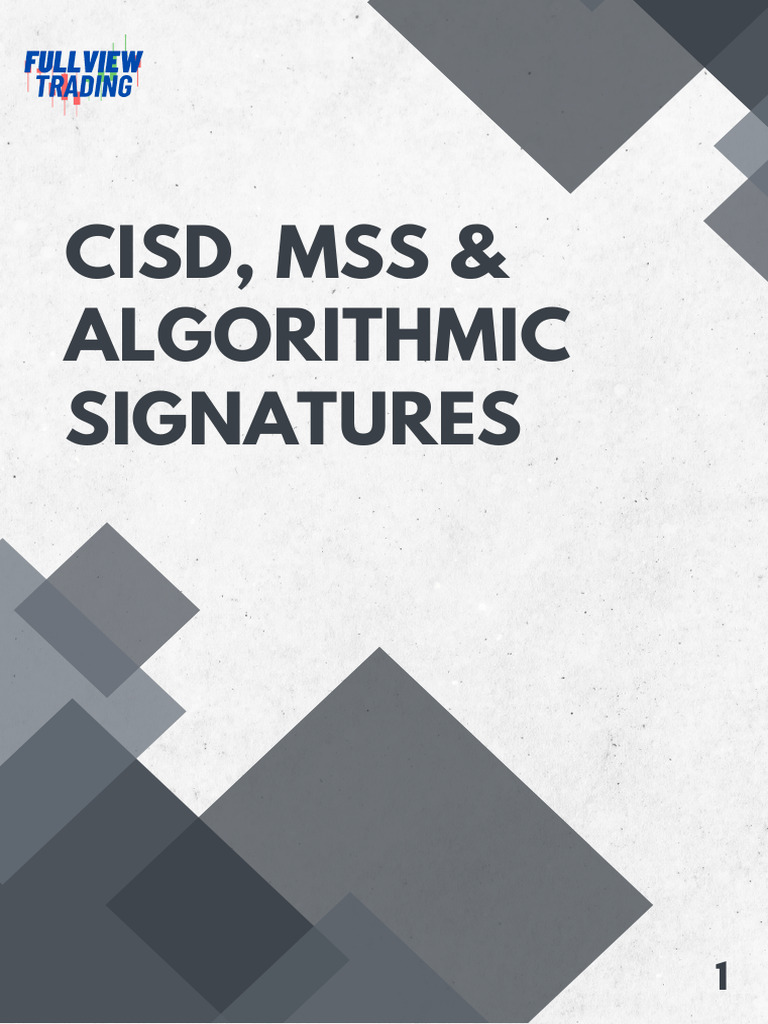 CISD, MSS & Algorithmic Signatures | PDF | Financial Adviser