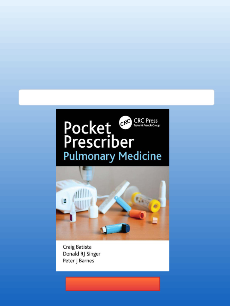 Pocket Prescriber Pulmonary Medicine Craig Batista download | PDF ...
