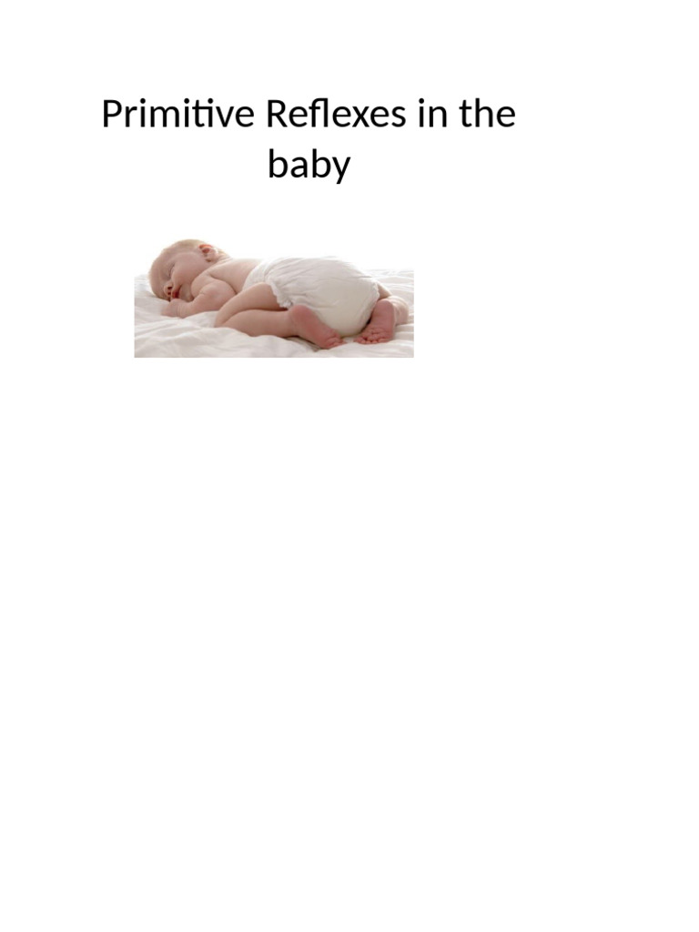 Primitive Reflexes | PDF | Anatomical Terms Of Motion | Hand