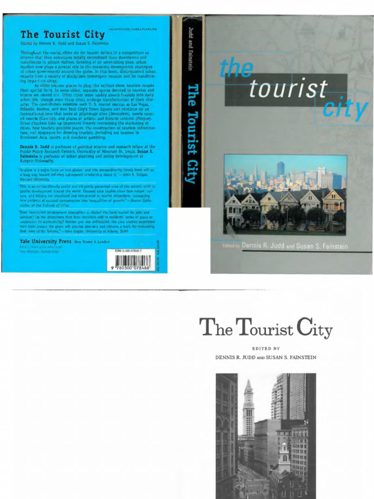 Dennis R. Judd, Susan S. Fainstein - The Tourist City-Yale University ...