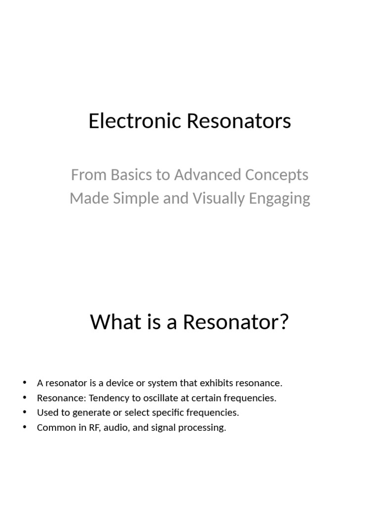 Understanding Electronic Resonators | PDF