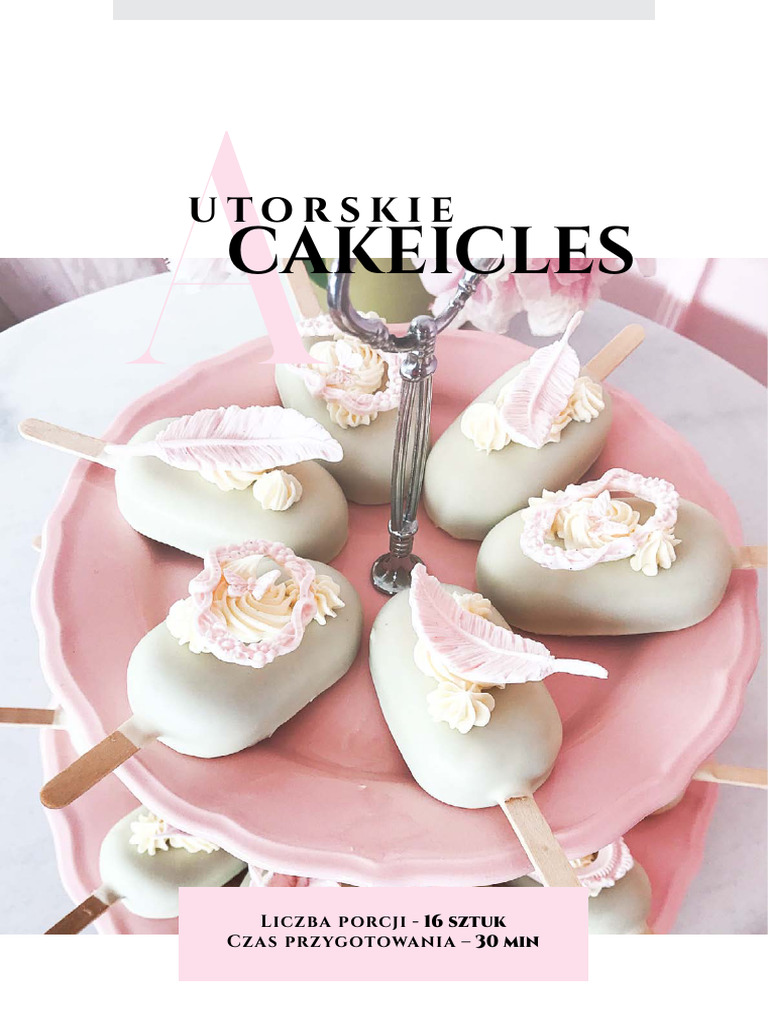 Urszi Cakes Cakeice Przepis v1 | PDF