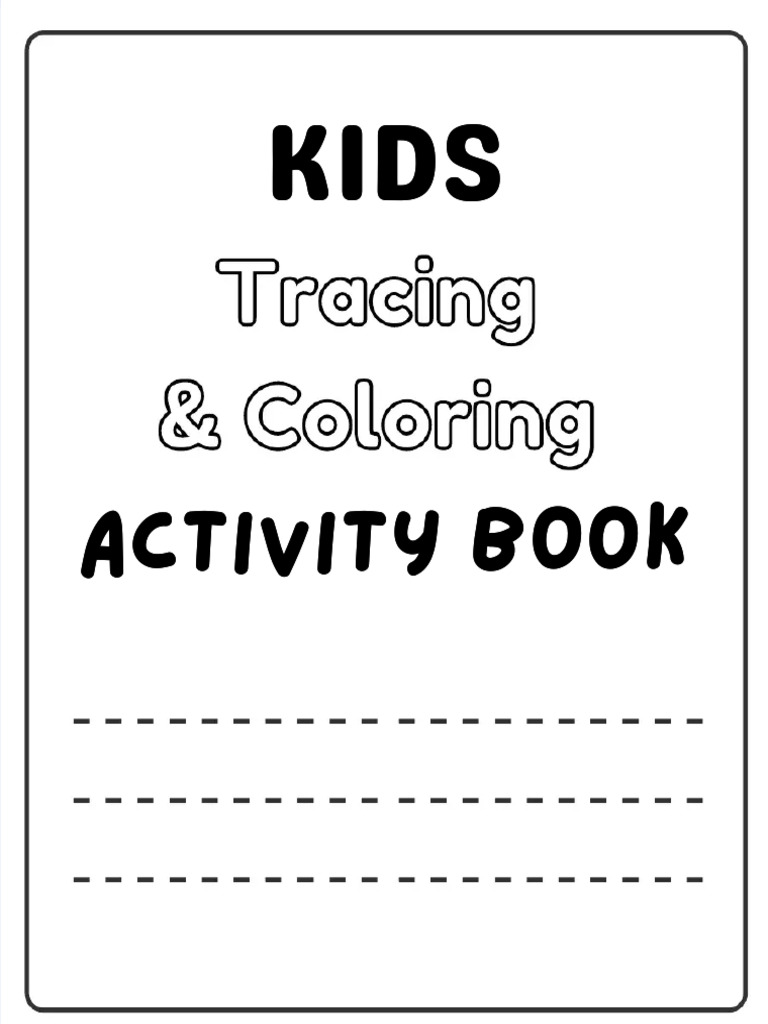 Tracing and Coloring Activities for Kids | PDF