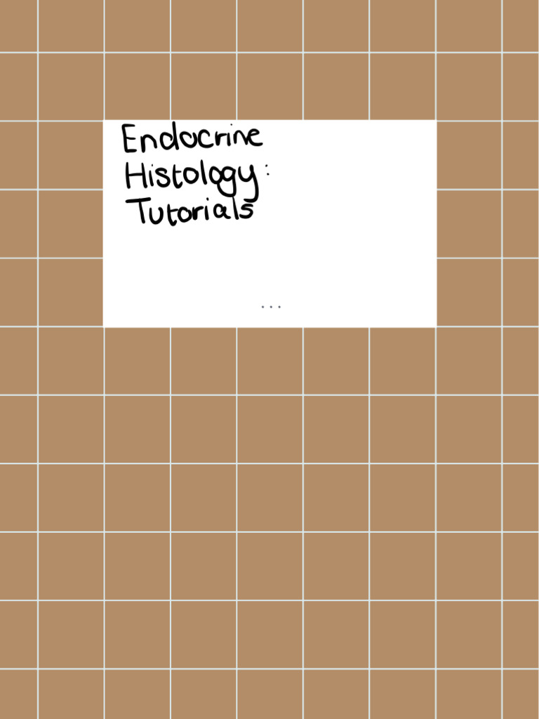 Tutorials for endocrine histology sessions | PDF