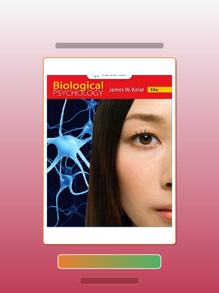 Biological Psychology 13th Edition James W Kalat eBook and TestBank ...