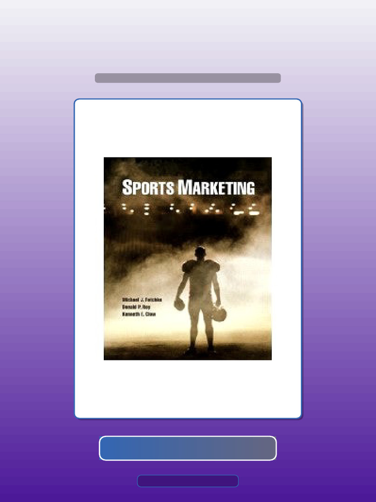 Sports Marketing Michael Fetchko Donald Roy Kenneth E Clow Ebook and ...