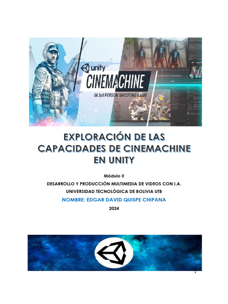 TRABAJO DE INVESTIGACION MODULO II - Capacidades de Cinemachine de Unity | PDF | Unidad (motor ...