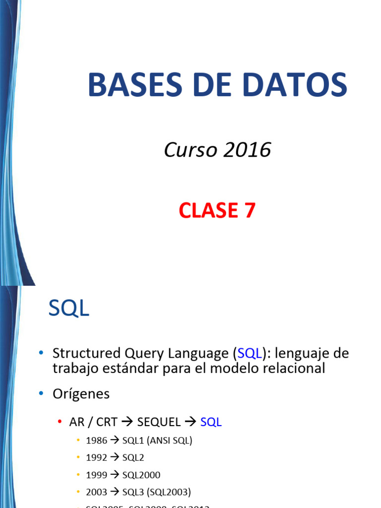 2016 - Clase 7 | PDF | SQL | Datos