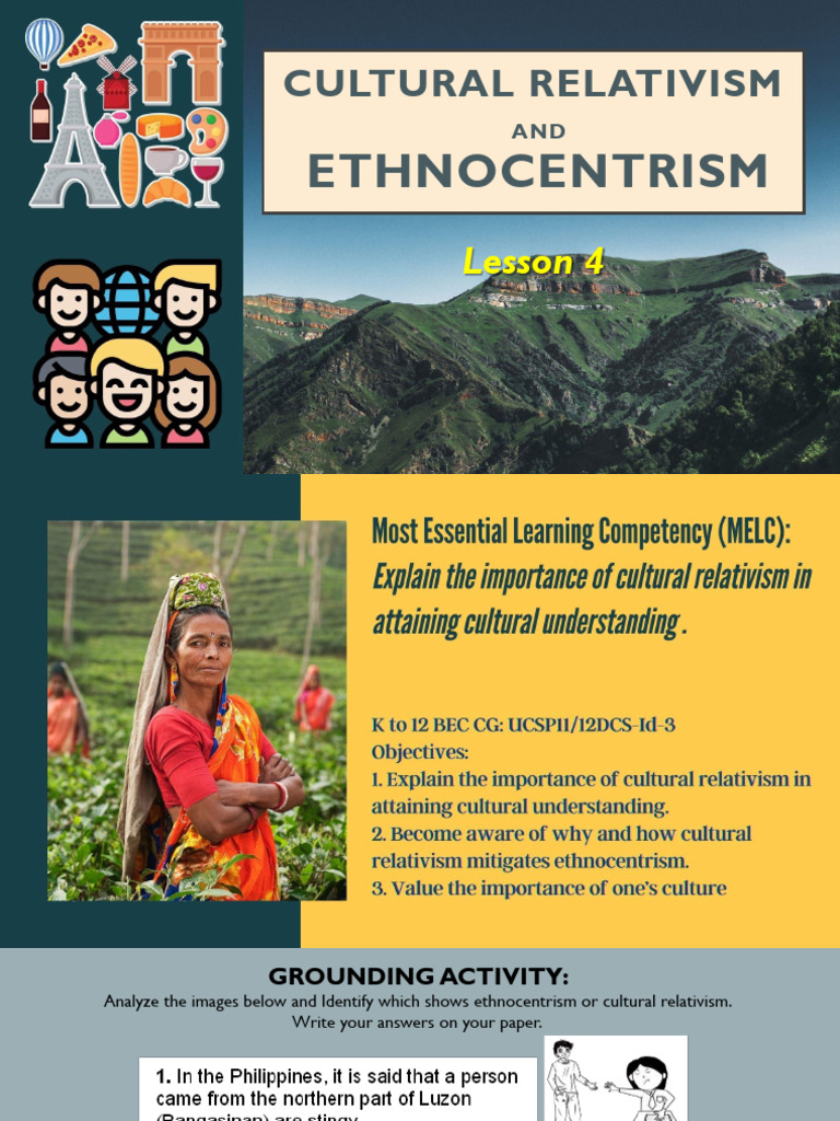 Lesson 4 Cultural Relativism and Ethnocentrism | PDF | Relativism ...