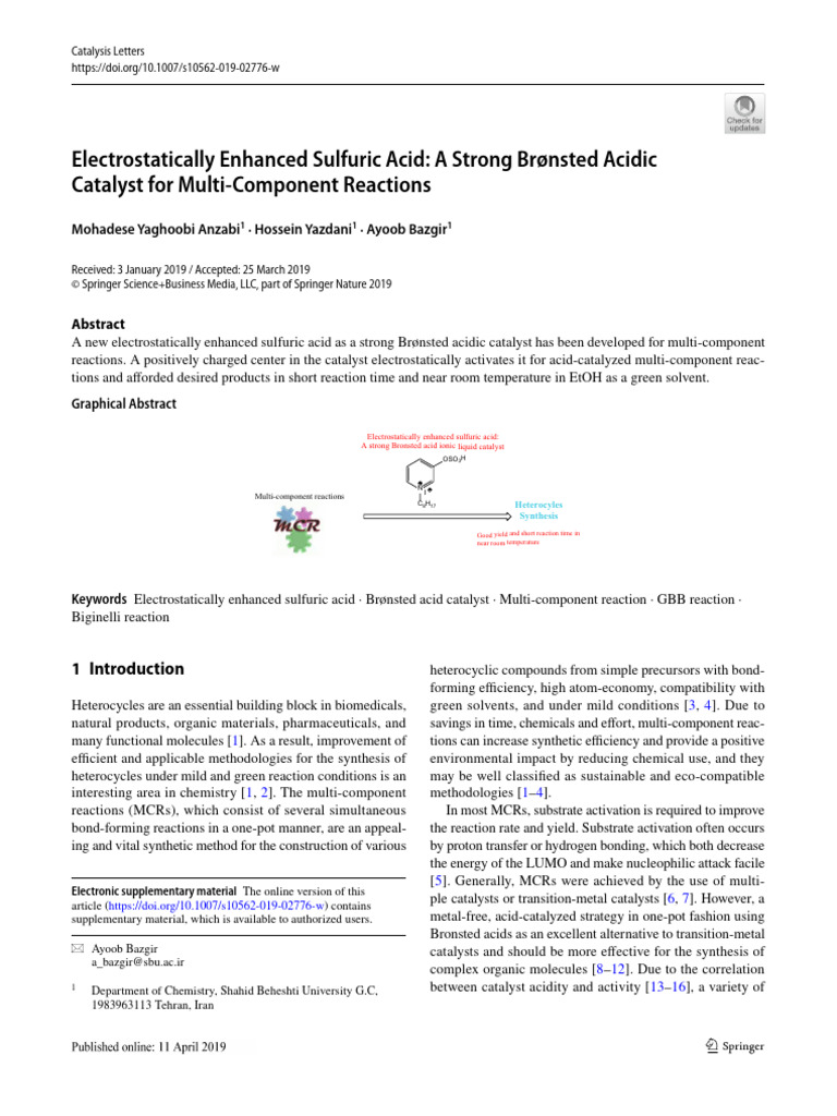Electrostatically Enhanced Sulfuric Acid A Strong Brønsted Acidic Catalyst For Multi-Component ...