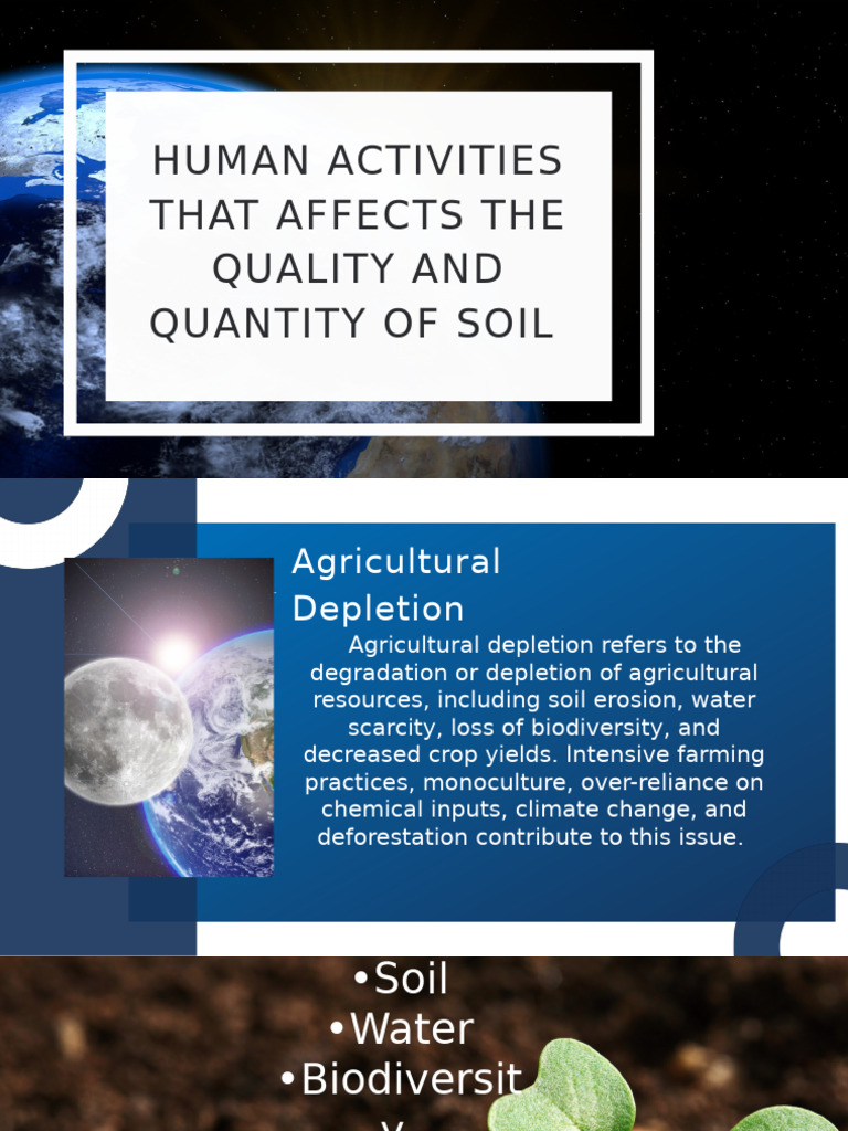 Human Activities That Affect The Quality and Quantity of Soil | PDF