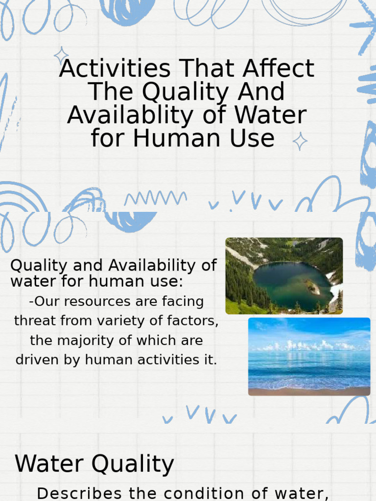 Activities That Affect the Quality and Availability of Water for Human ...