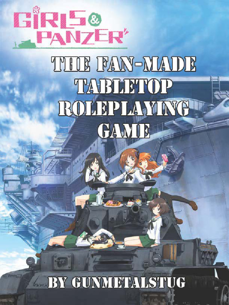 Girls und Panzer Tabletop RPG Guide | PDF | Tanks | Artillery