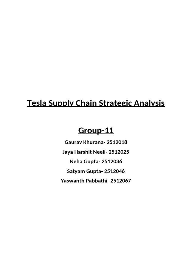 Tesla Supply Chain Strategic Overview | PDF | Supply Chain | Logistics