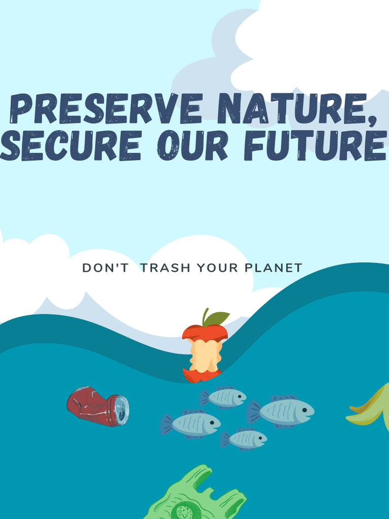 Preserve Nature, Secure Our Future | PDF
