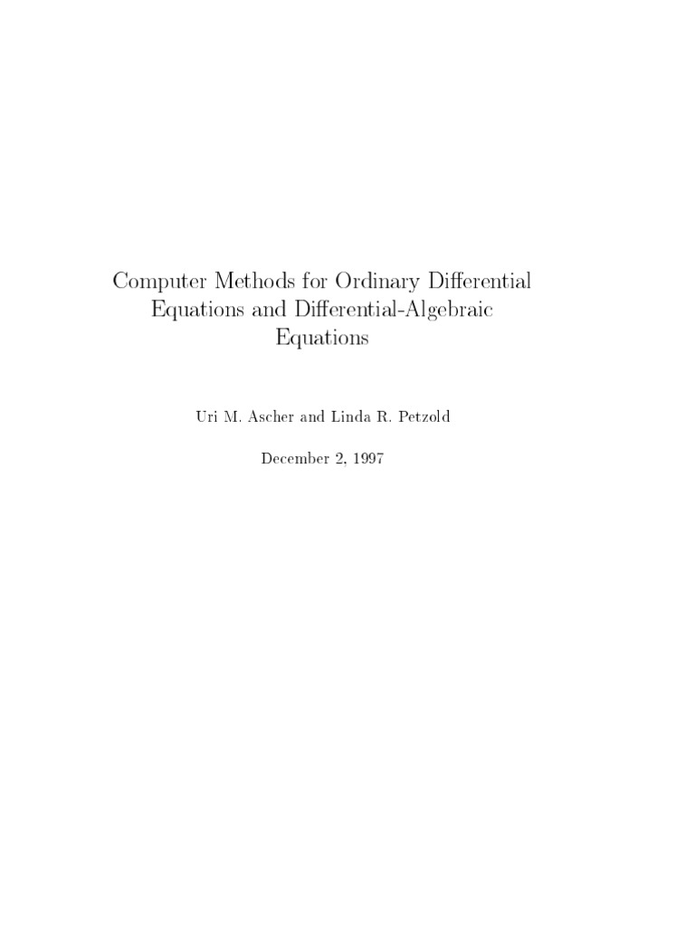 Computer Methods For Ordinary Differential Equations And Differential Algebraic Equations Pdf