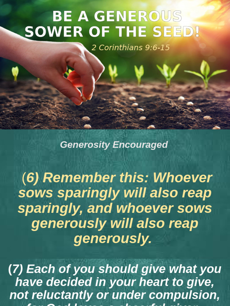 Be A Generous Sower of The Seed | PDF | Generosity | Sowing