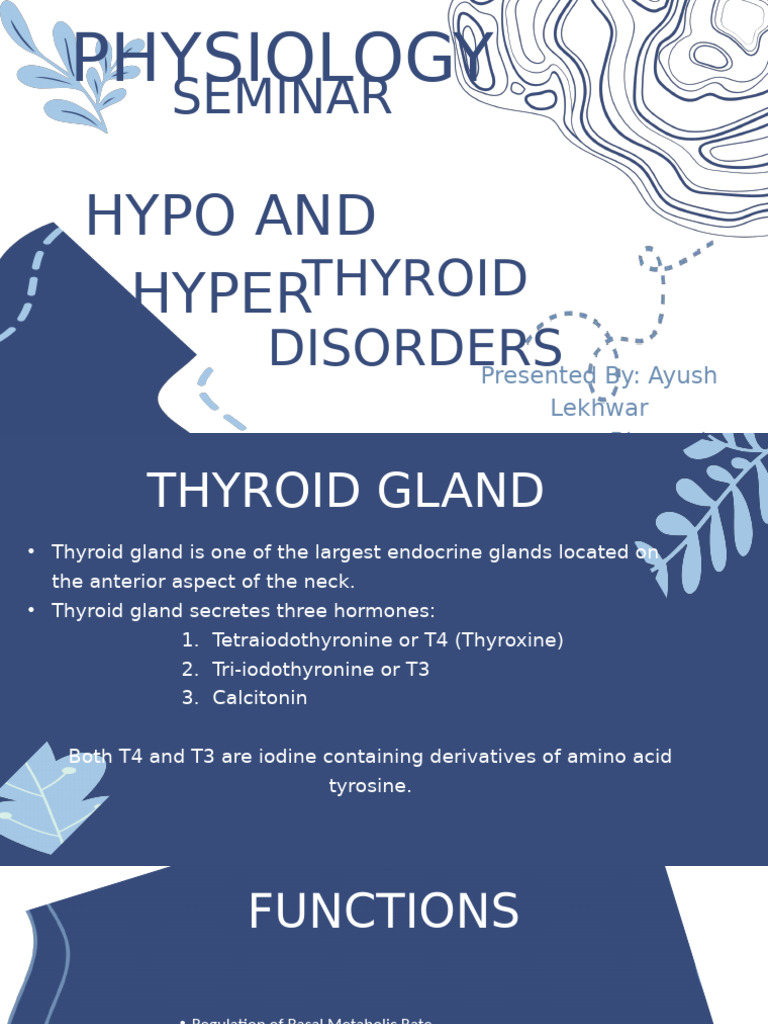 Thyroid Disorders: Hypo & Hyper Overview | PDF | Hypothyroidism | Thyroid