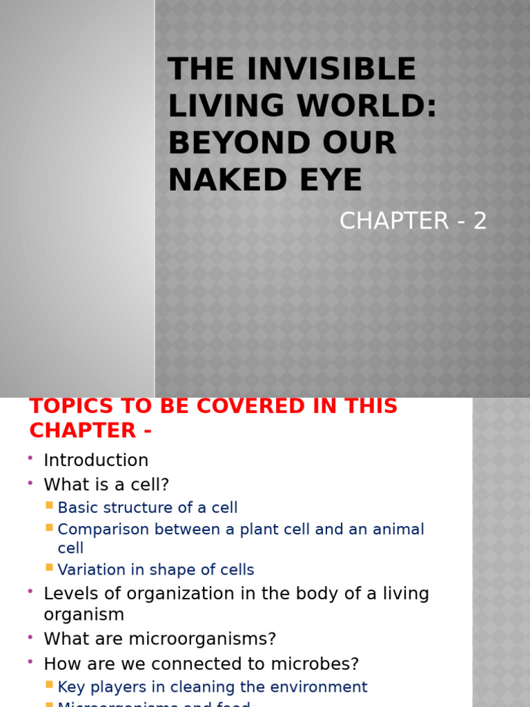 The Invisible Living World | PDF | Microorganism | Cell (Biology)