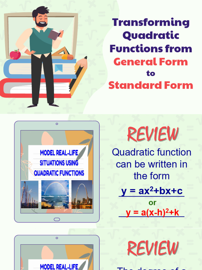 Part 1 Transforming Quadratic Functions From Standard Into Vertex Form ...