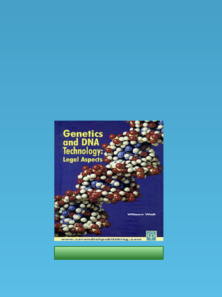 (Ebook) Genetics & DNA Technology: Legal Aspects by Wilson Wall ISBN ...