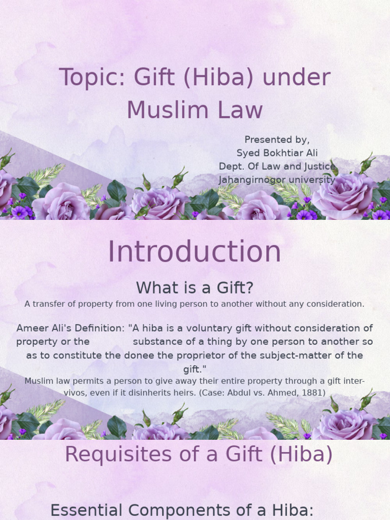 Topic Topic Gift (Hiba) Under Muslim Law | PDF | Justice | Crime & Violence