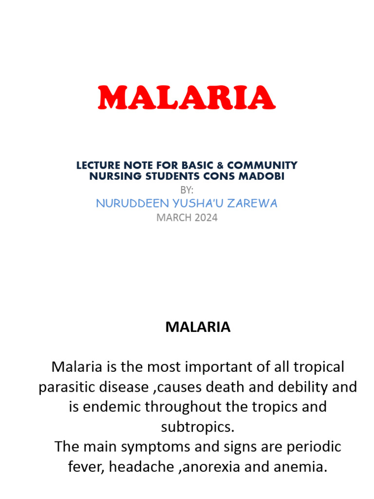Malaria Lecture Slide for Basic & Communty Nursing Students Cons Madobi | PDF | Malaria ...