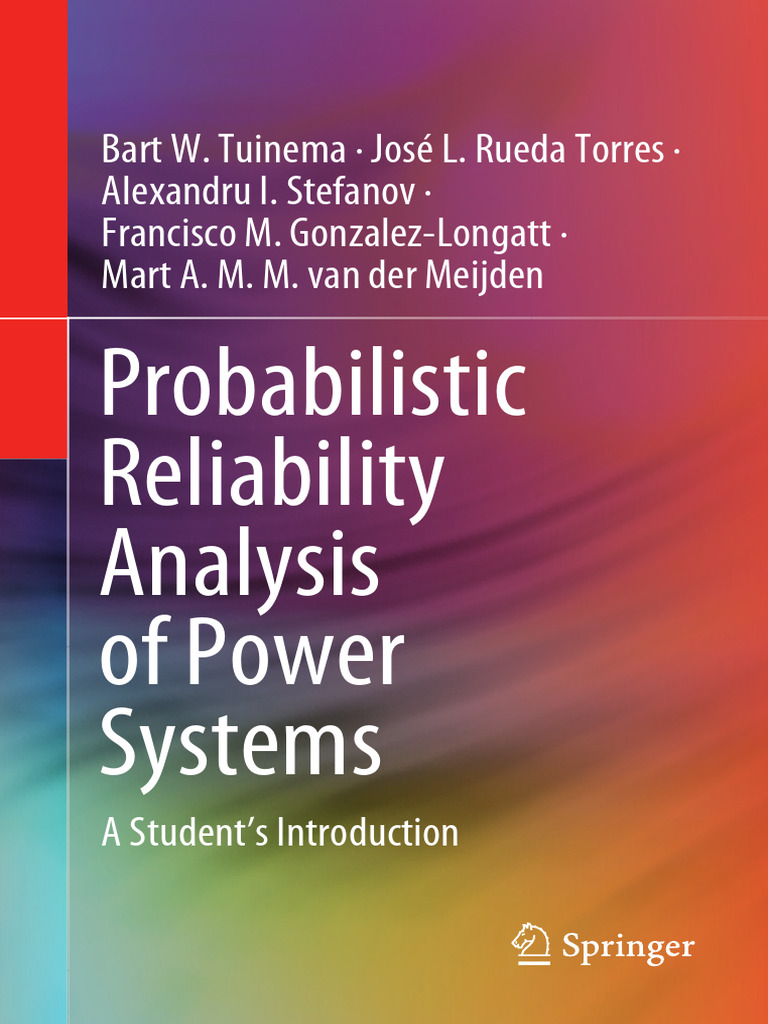 Bart W. Tuinema, José L. Rueda Torres, Alexandru I. Stefanov, Francisco ...