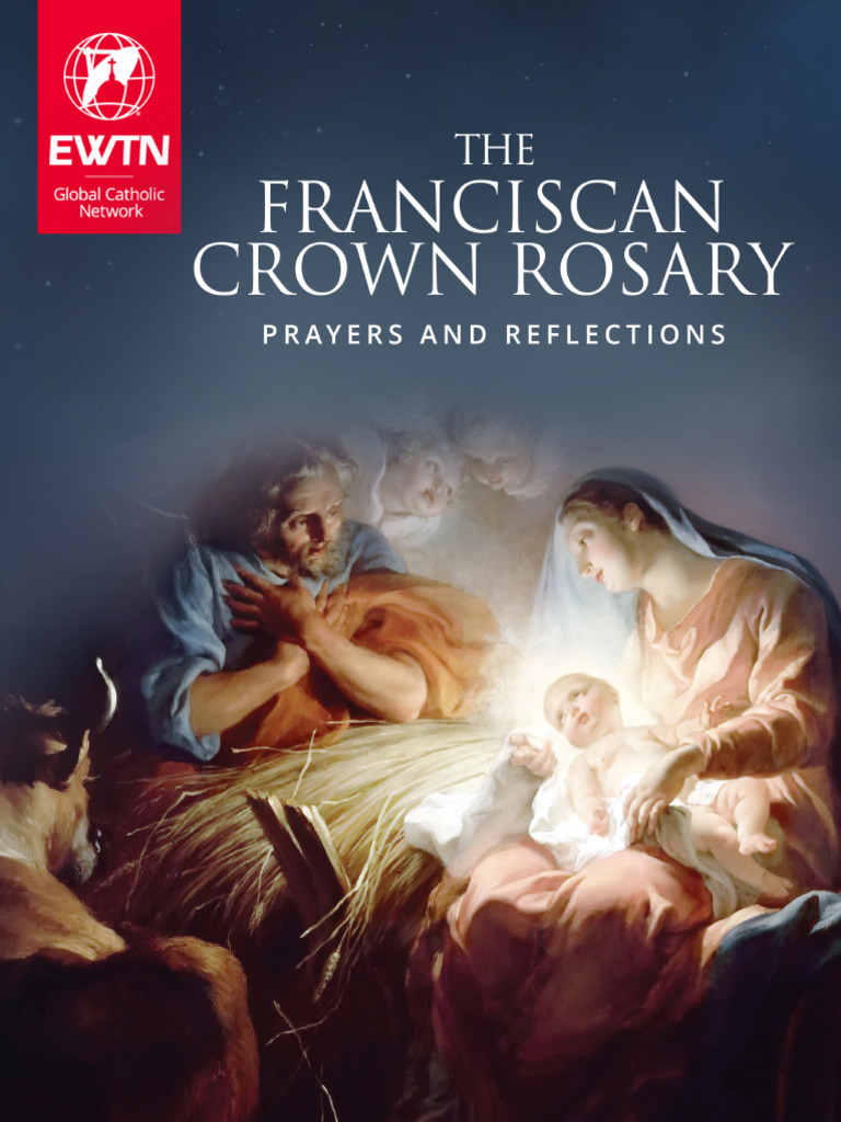 Franciscan Crown Rosary Guide | PDF | Rosary | Mary, Mother Of Jesus