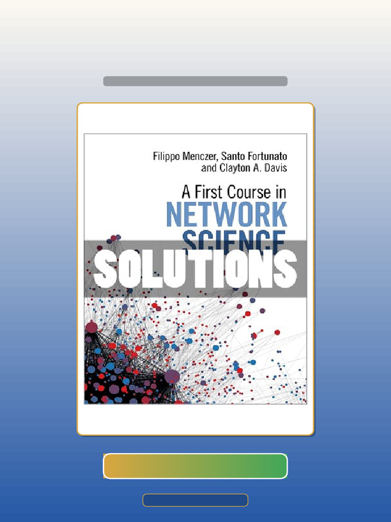 First Course in Network Science 1st Edition Menczer Ebook and TestBank ...