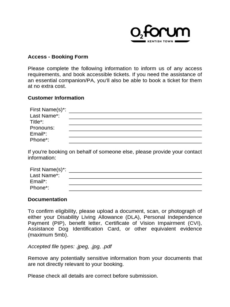 O2 Forum Kentish Town Access Booking Form | PDF | Computing