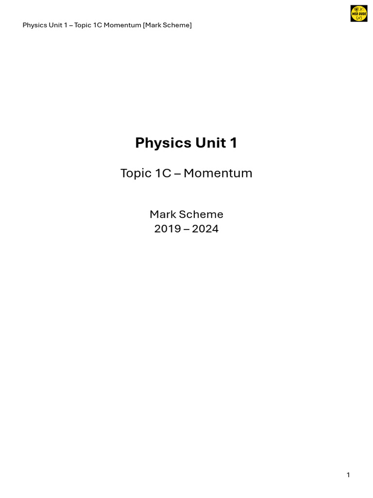 Physics Momentum Mark Scheme 2019-2024 | PDF | Chess Theory | Chess