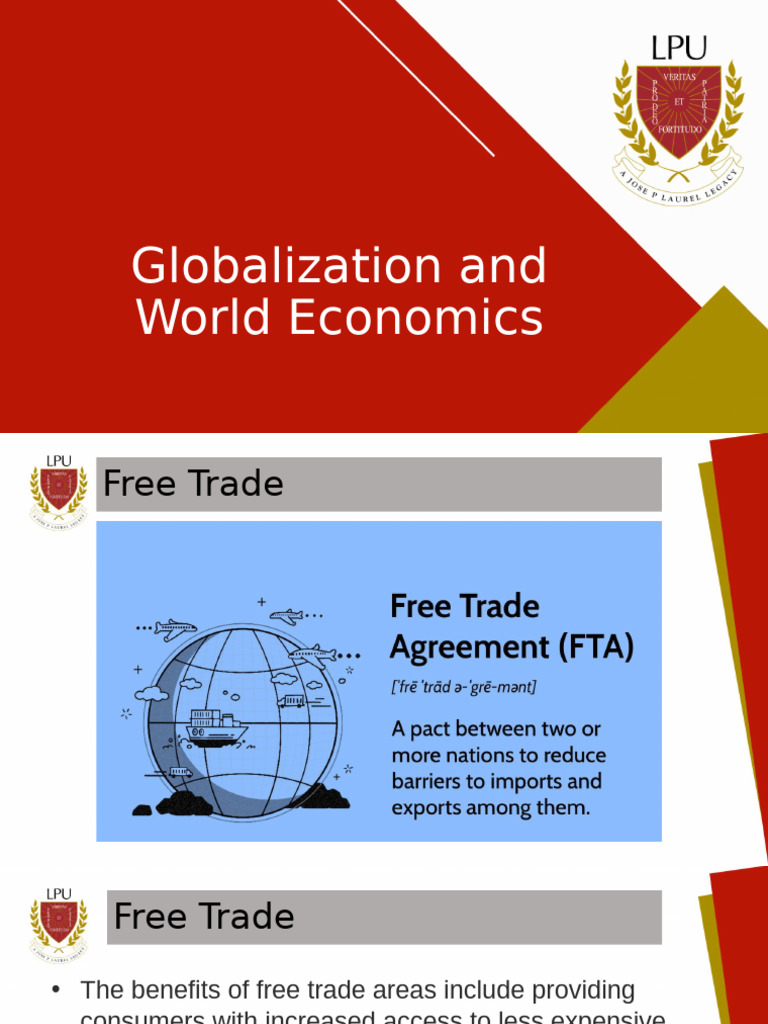 Globalization and World Economics | PDF | Globalization | Free Trade