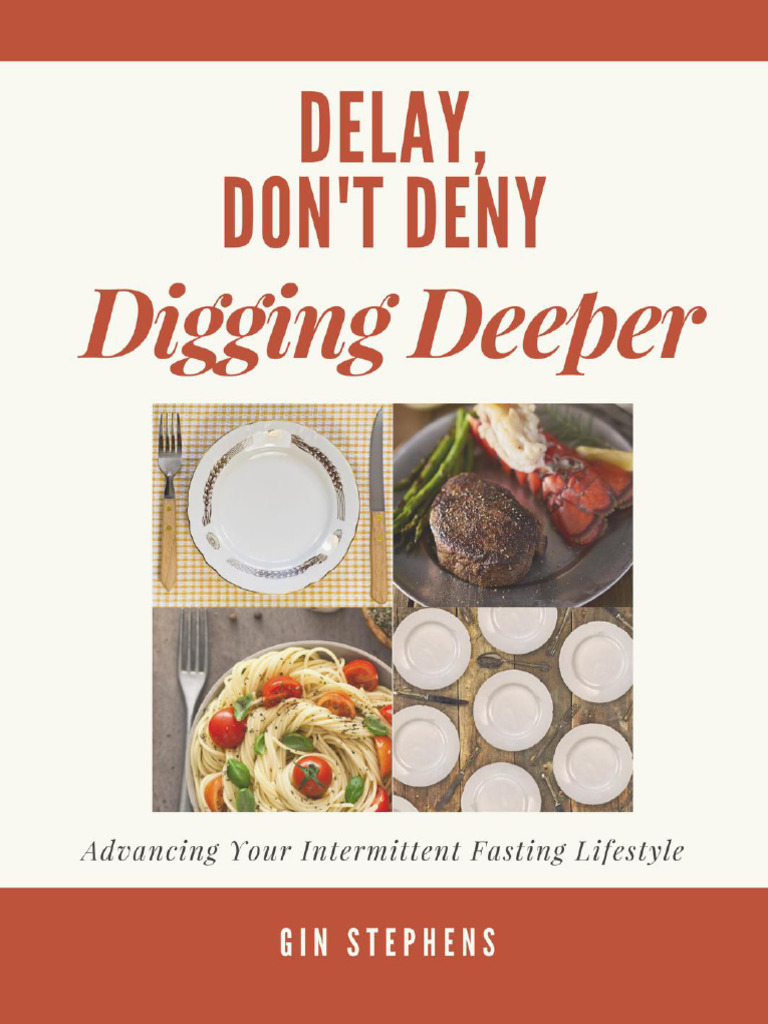 Delay, Don't Deny: A Deeper Guide | PDF | Obesity | Appetite