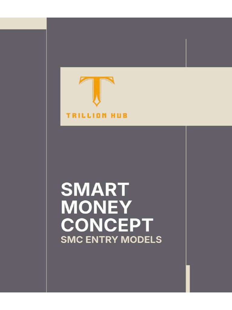 SMC Entry Model by Trillion Hub | PDF