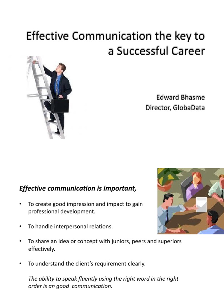 Effective Communication The Key To A Successful Career | PDF