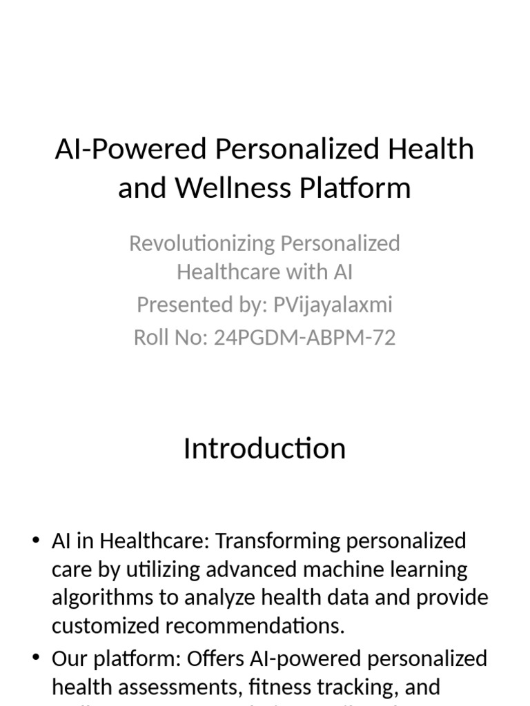 AI-Driven Personalized Health Platform | PDF | Artificial Intelligence ...