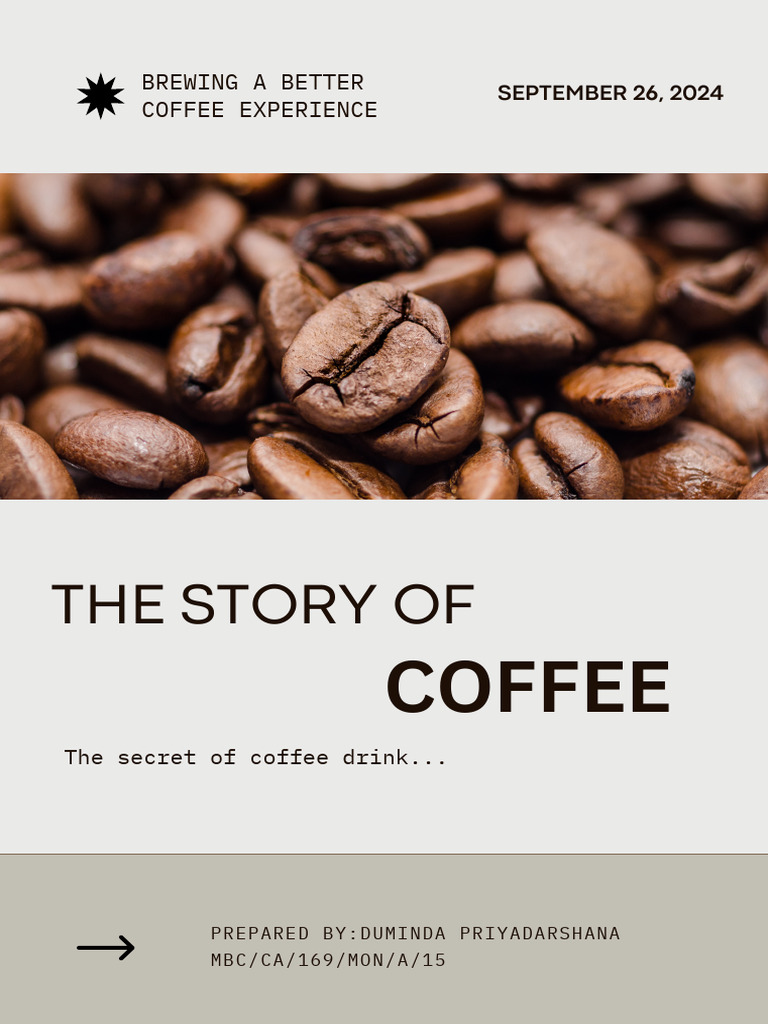 Coffee: History and Processing Guide | PDF | Coffee | Drink