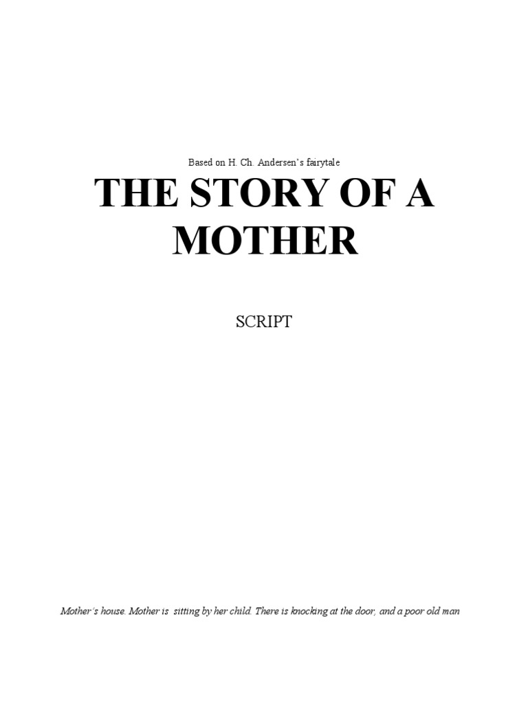 The Story of A Mother Script | PDF