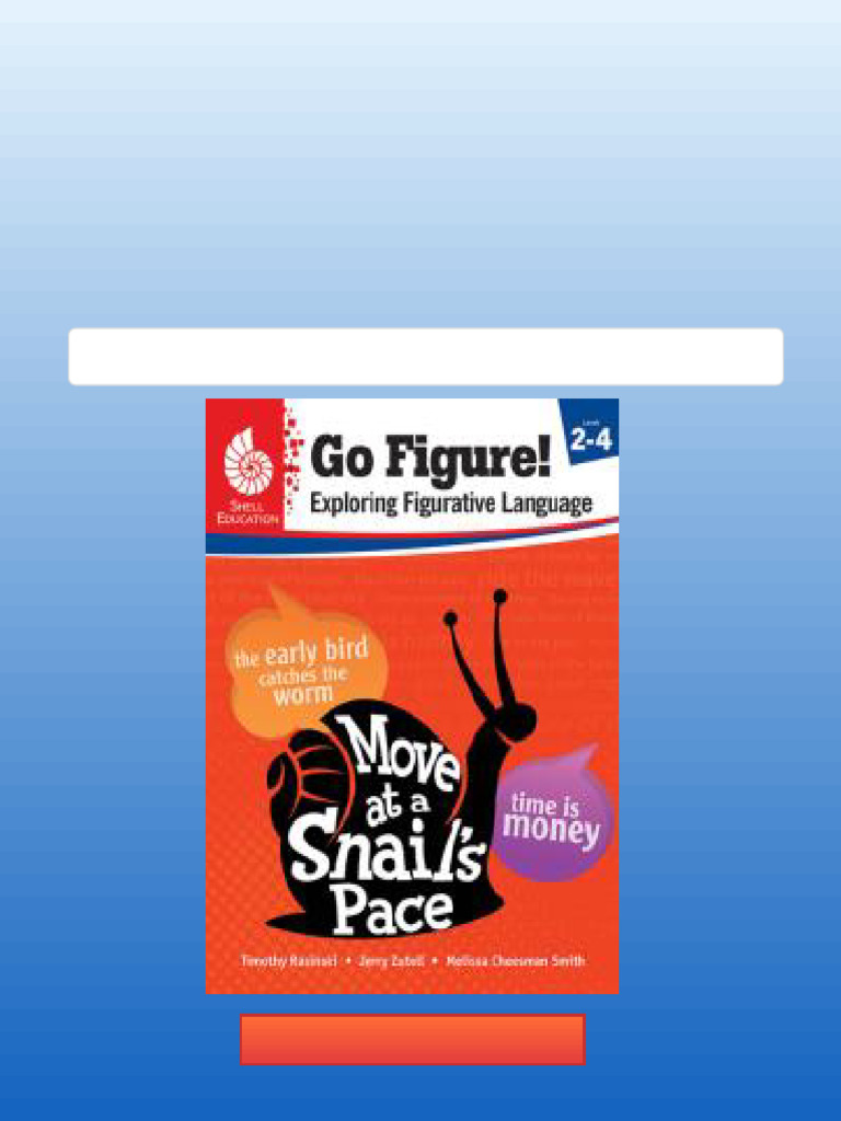 Go Figure Exploring Figurative Language Levels 2 4 1st Edition Timothy ...