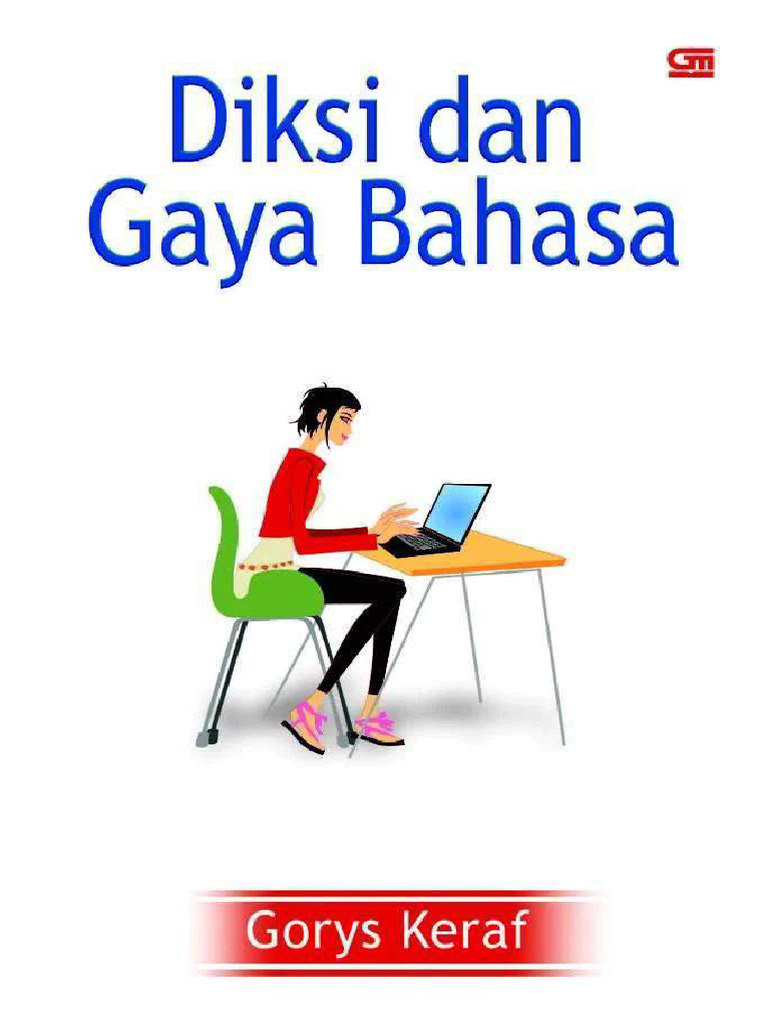 Diksi Dan Gaya Bahasa (Gorys Keraf) (Z-Library) | PDF