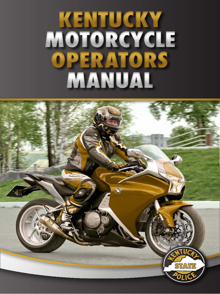 Kentucky Motorcycle Operators Manual | PDF | Traffic | Motorcycle